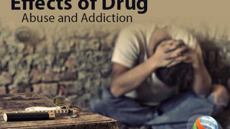 ::Al-Maaref:: Islamic Organization | Effects of Drug Abuse and Addiction